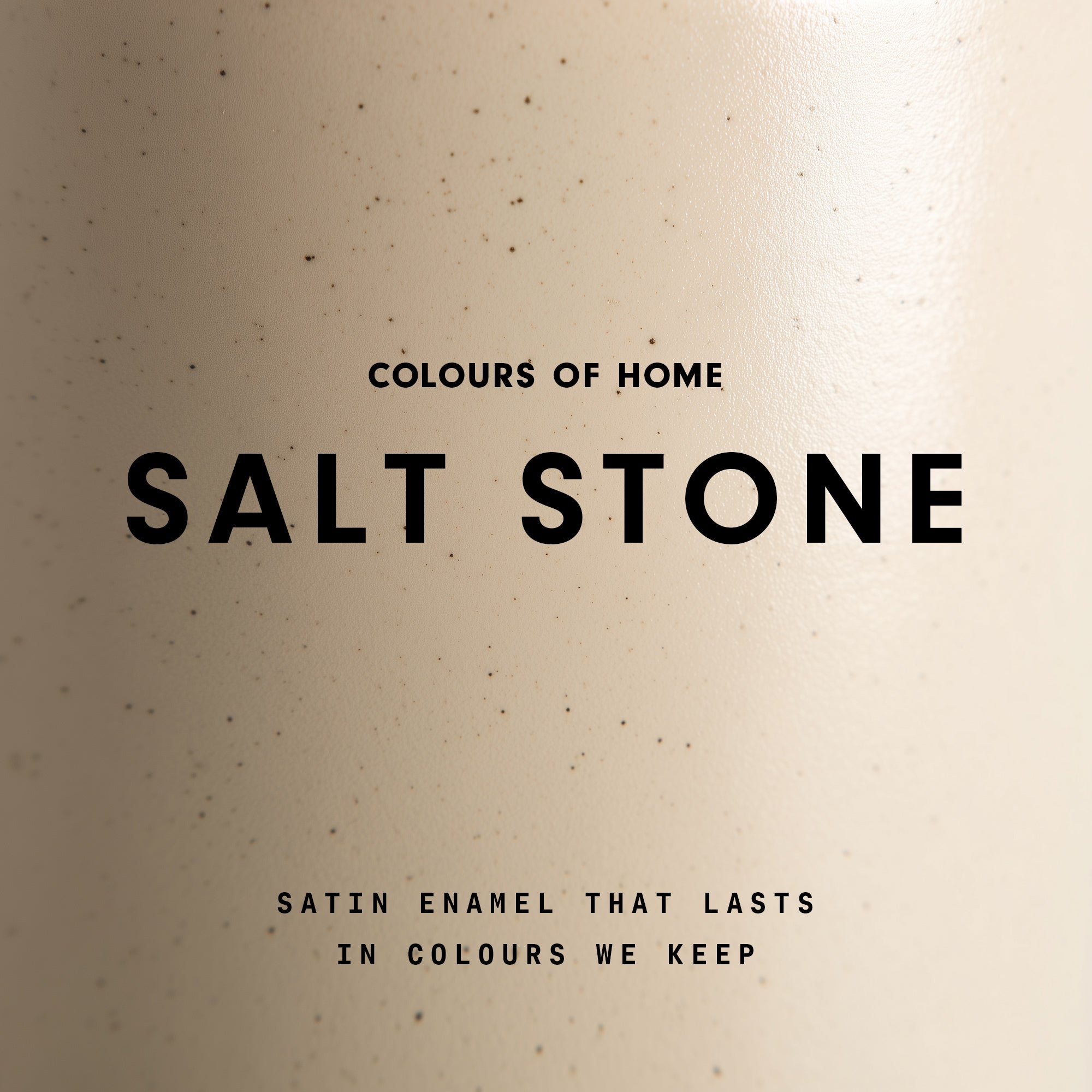 Salt Stone Satin Enamel | The Ironclad Co.
